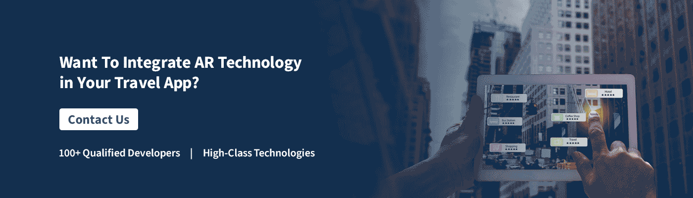 Augmented Reality in Travel and Tourism