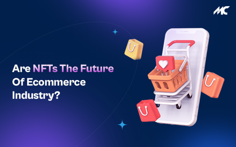 The Future of NFT in eCommerce Industry